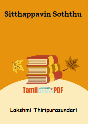 [PDF] Sitthappavin Soththu By Lakshmi Thiripurasundari - Tamil Books