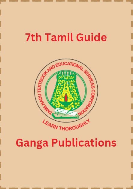 [PDF] 7th Tamil Guide Term 1 - Ganga Publications - Tamil Books