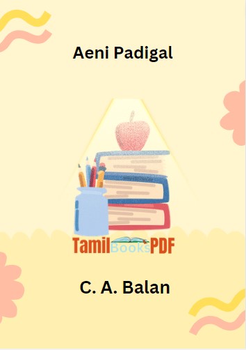 [PDF] Aeni Padigal By C. A. Balan - Tamil Books