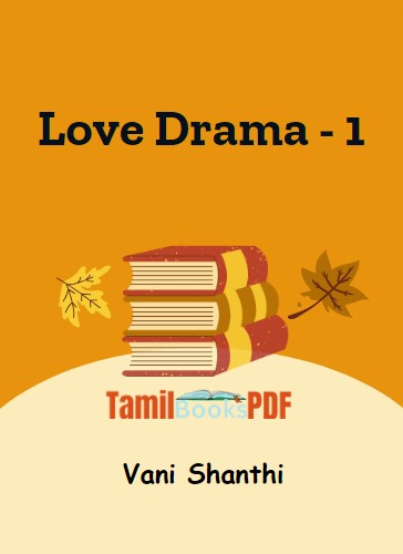 [PDF] Love Drama - 1 By Vani Shanthi - Tamil Books