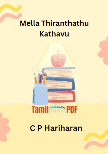 [PDF] Mella Thiranthathu Kathavu By C P Hariharan - Tamil Books