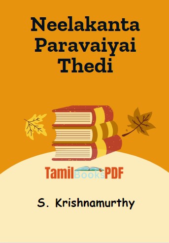[PDF] Neelakanta Paravaiyai Thedi By S. Krishnamurthy - Tamil Books
