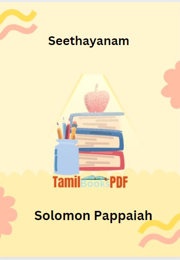 [PDF] Seethayanam By Solomon Pappaiah - Tamil Books