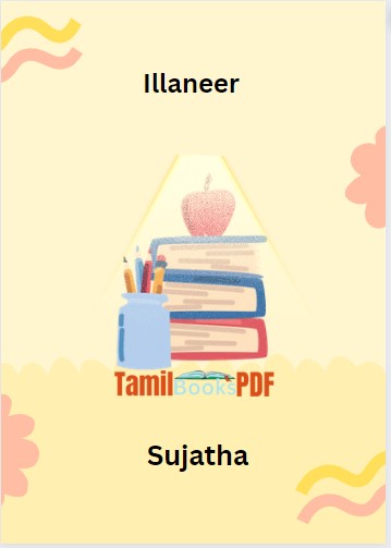 [PDF] Illaneer By Sujatha - Tamil Books