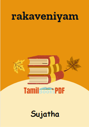 Rakaveniyam By Sujatha PDF